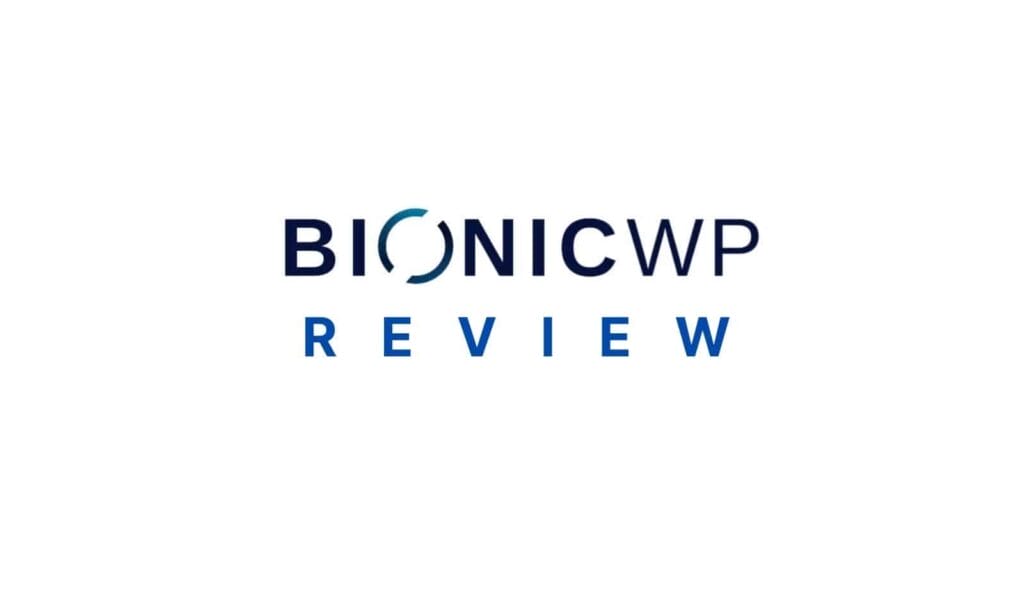 BionicWP Review 2025: The Best Managed WordPress Hosting?